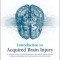Brain Injury: Rancho Scale Levels, recovery, rehabilitation, progress